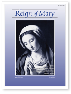 The Reign of Mary, Issue No. 185, Summer 2022 – CMRI: Congregation of Mary Immaculate Queen